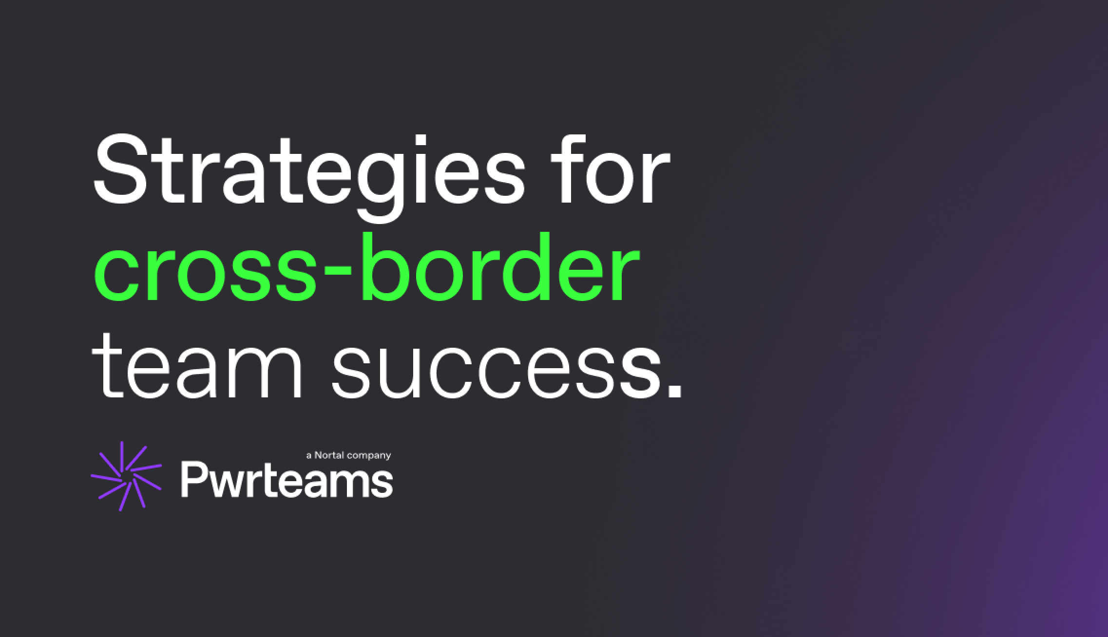 Building cross-border tech teams that actually work: lessons from ...